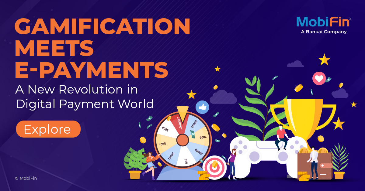 Rise of Digital Payments with Gamification