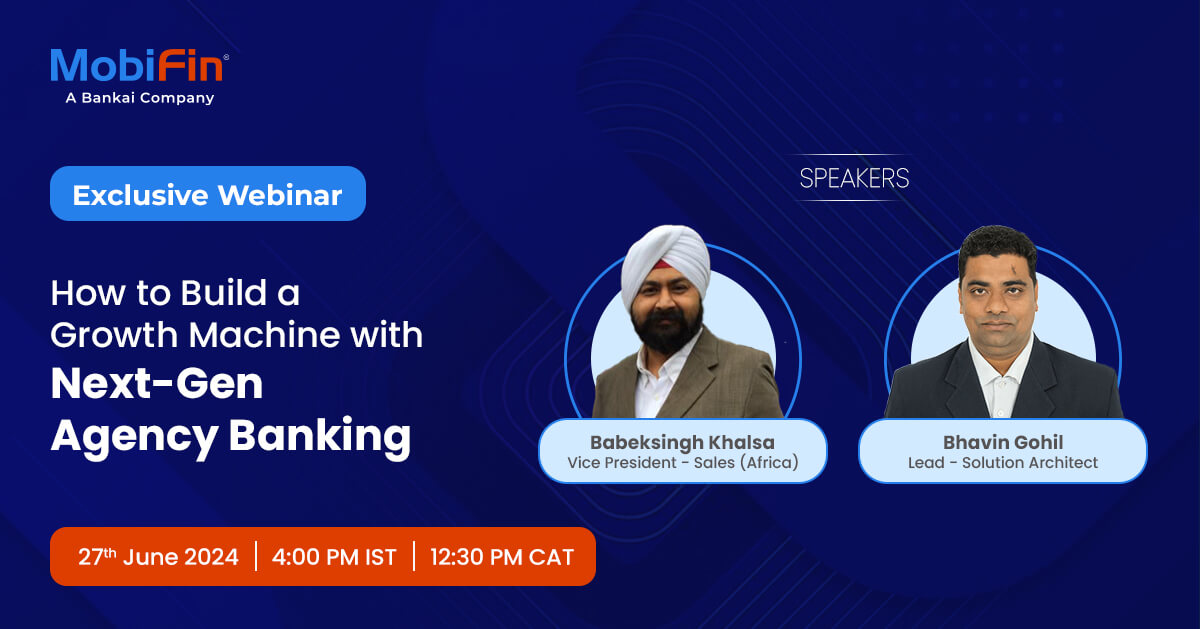 How to Build a Growth Machine with Next-Gen Agency Banking - MobiFin