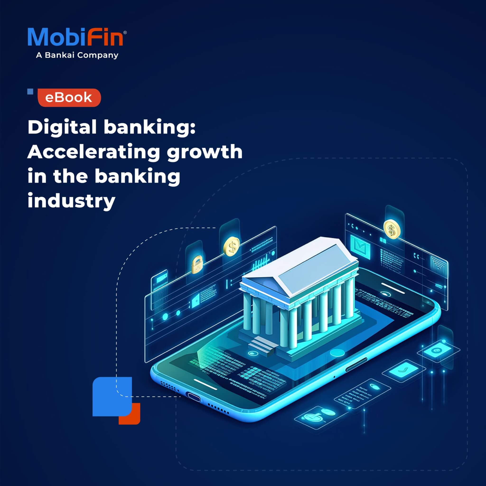 Digital Banking – Accelerating Digital Transformation in the Banking